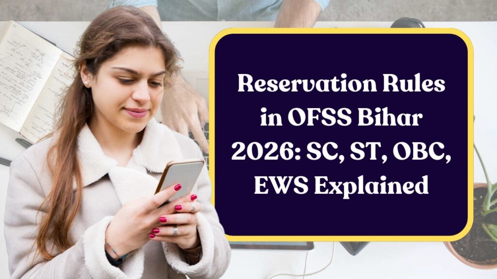 What is OFSS Bihar? Full Guide for Students and Parents - OfssBihar.org