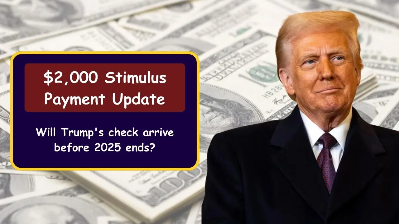 $2,000 stimulus payment update: Will Trump's check arrive before 2025 ...